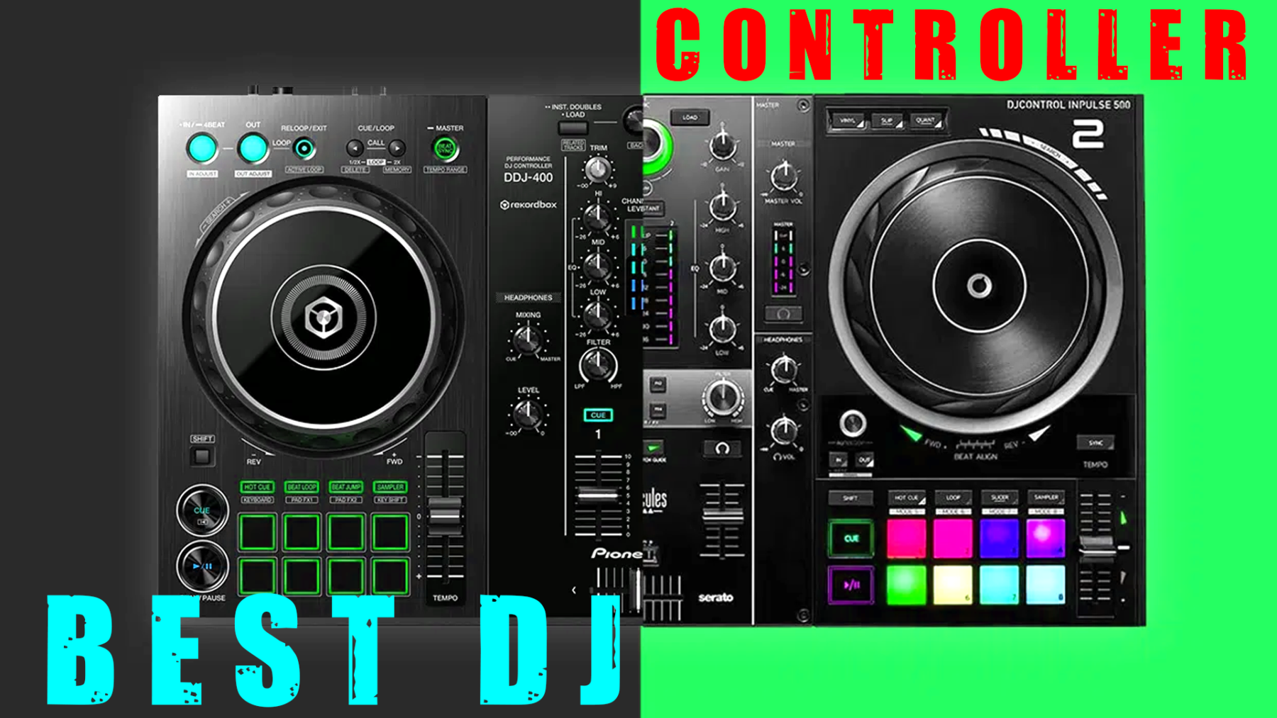 Best DJ Controller - SM Mastering